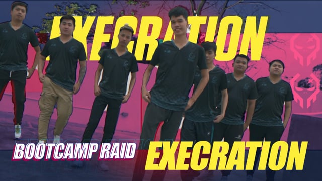 MPL PH Season 7 Bootcamp Raid - Execration • Spotlight Creatives